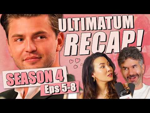 The Ultimatum S4: Episodes 5-8 Recap & Review - Ep 479 - Dear Shandy