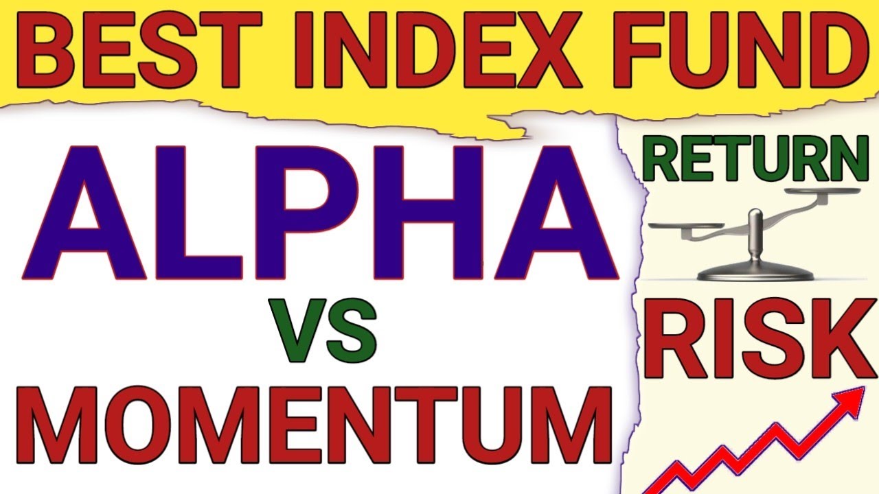NIFTY ALPHA 50 VS NIFTY 200 ALPHA 30 VS NIFTY 200 MOMENTUM 30 VS NIFTY ...