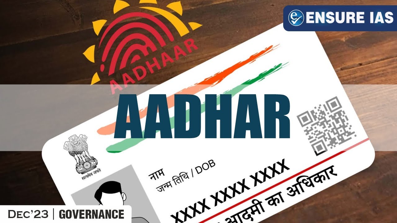 Aadhaar - The Most Trusted Digital ID | Current Affairs | ENSURE IAS ...
