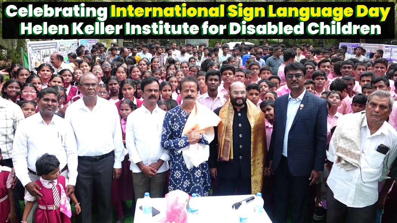 International Sign Language Day | Celebrations at Helen Keller's ...