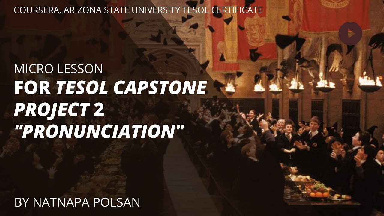 Coursera Arizona State University TESOL Certificate: Capstone2 Micro ...