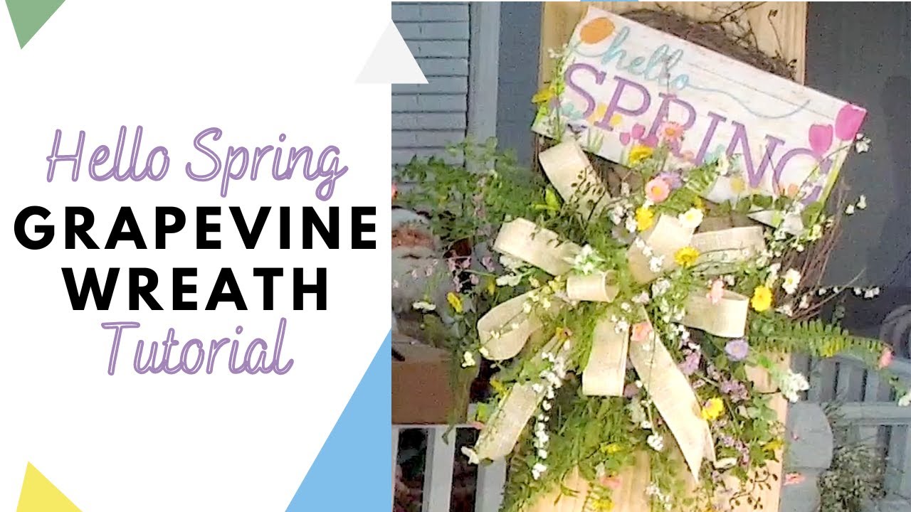 Happy Spring Grapevine Wreath Tutorial - YouTube