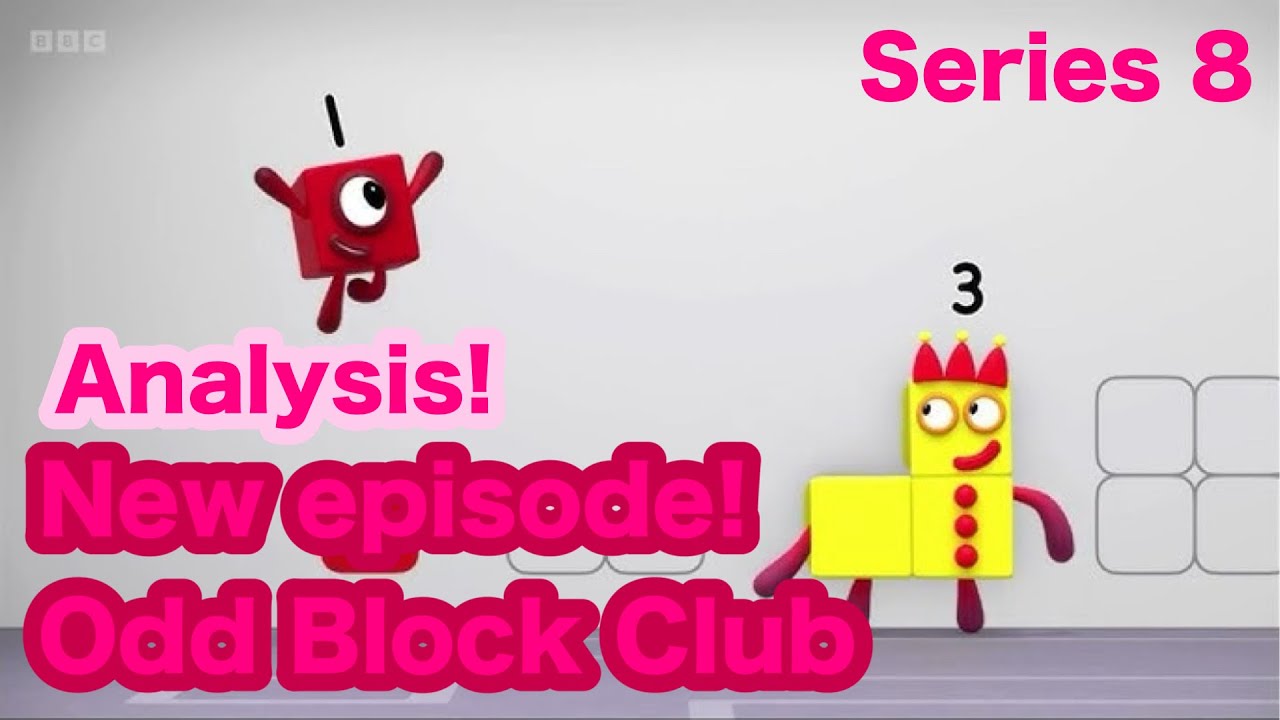 Numberblocks Series 8: Odd Block Club Breakdown and Analysis - YouTube