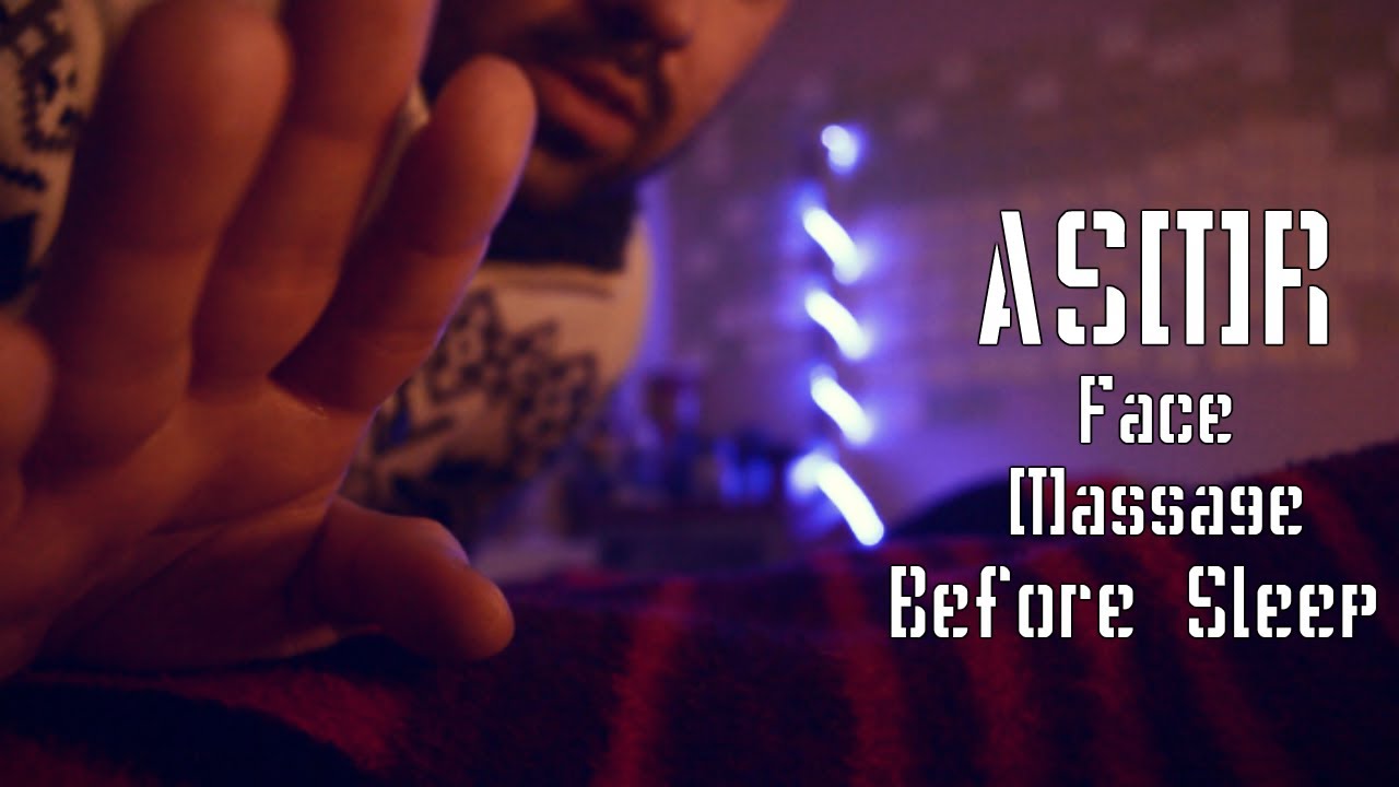 ASMR Face Massage Before Falling Asleep 💤 - YouTube