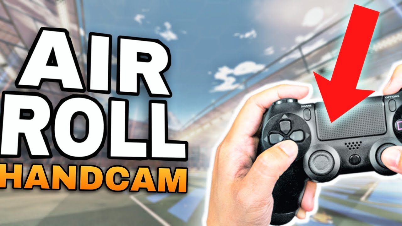 How to Air Roll Left and Right (Handcam) Rocket League - YouTube