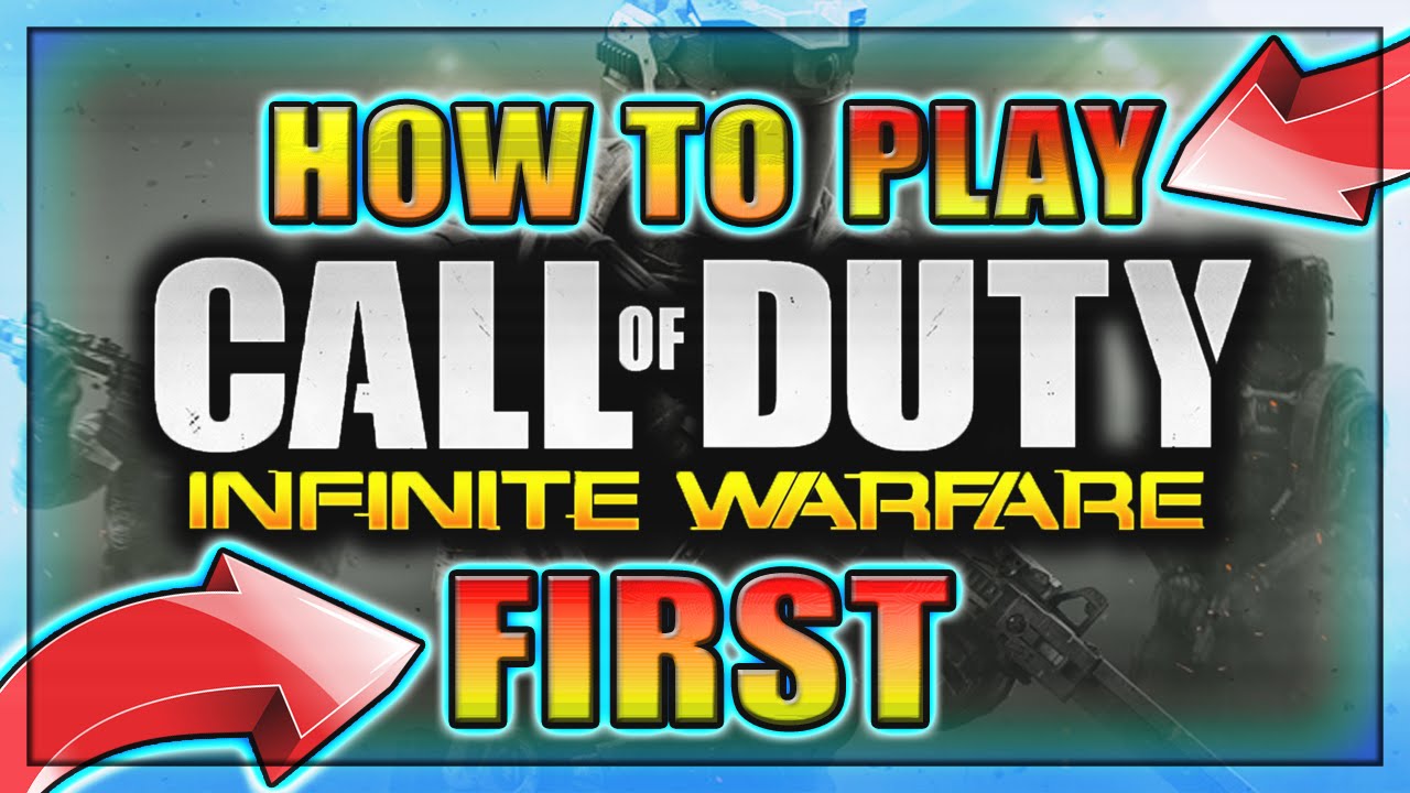 HOW TO PLAY INFINITE WARFARE MULTIPLAYER AND ZOMBIES FIRST! - HOW TO ...