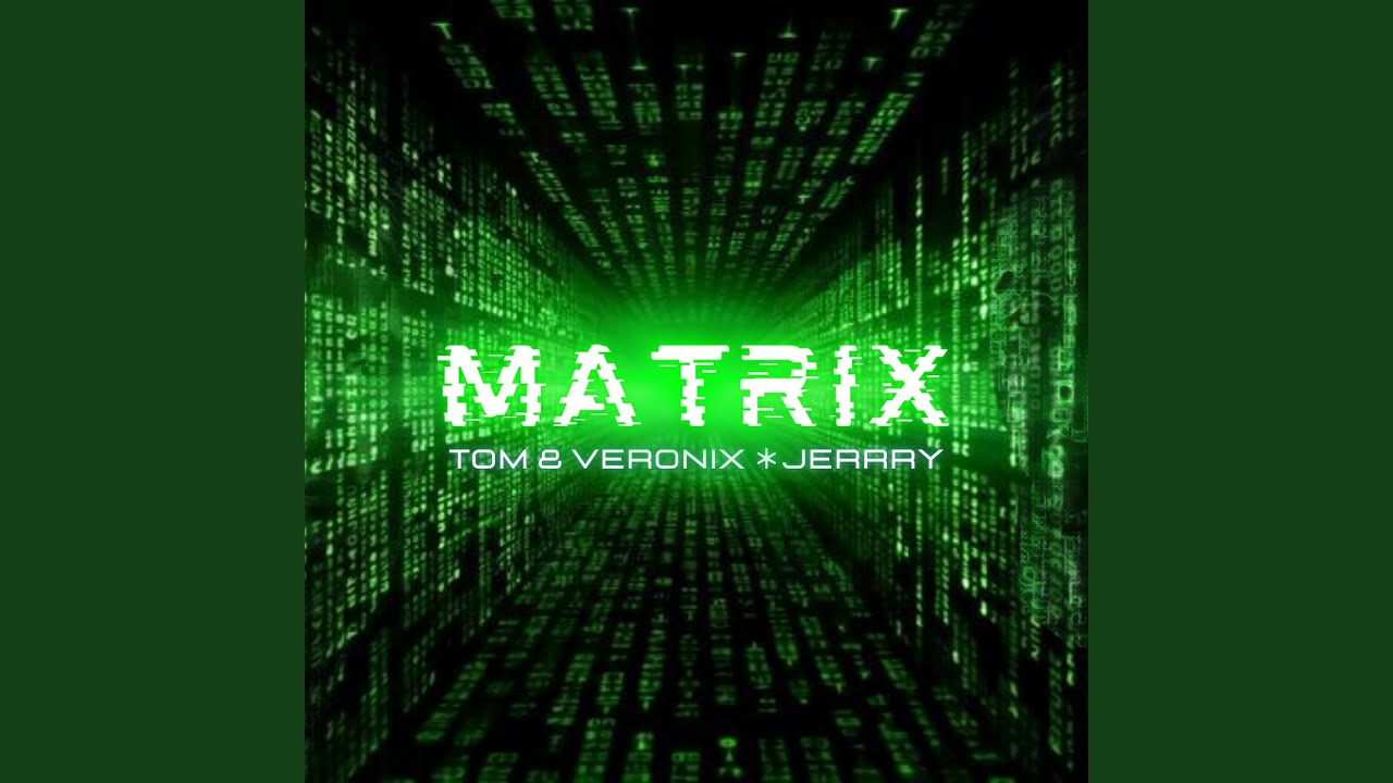 MATRIX - YouTube