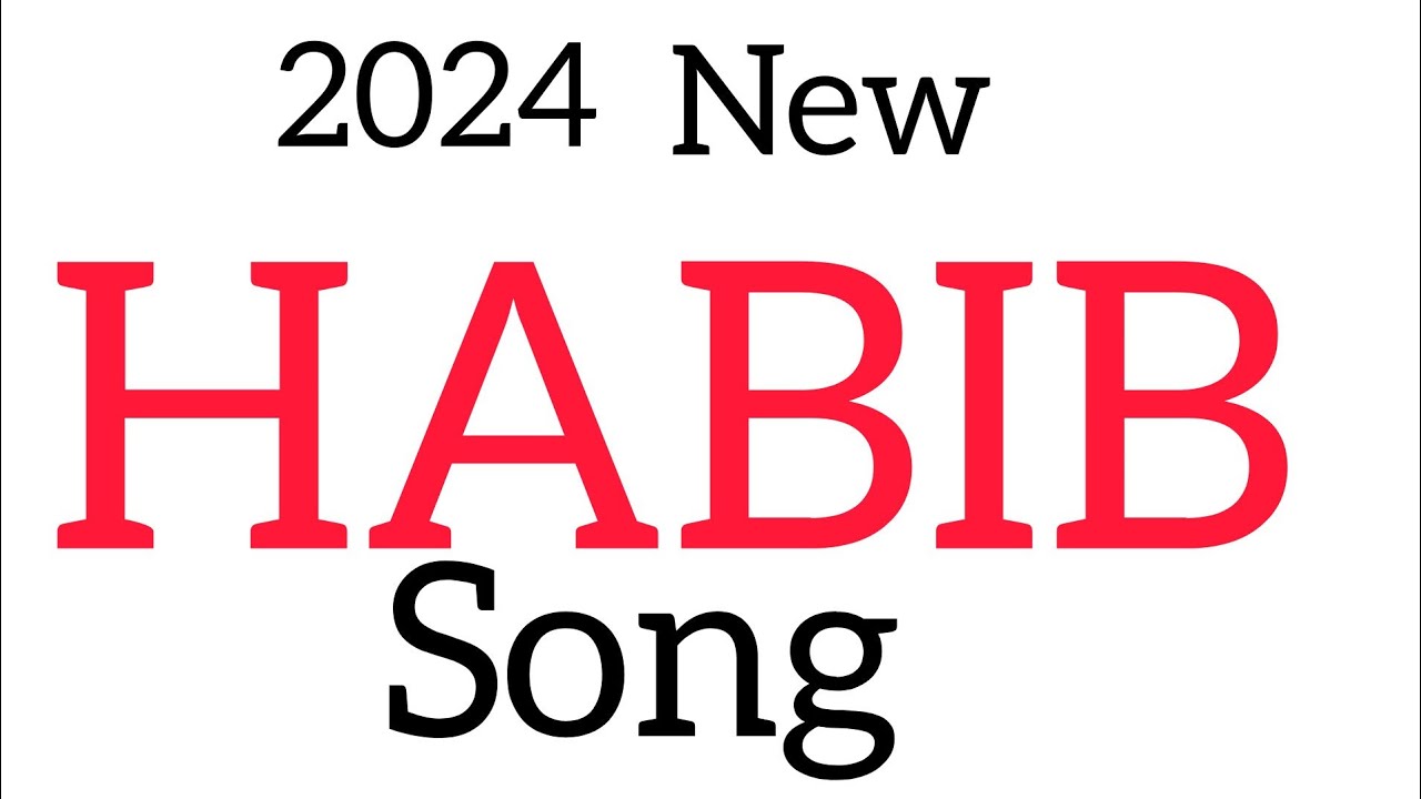 Habib Song⚽# song # 2024 # habib - YouTube