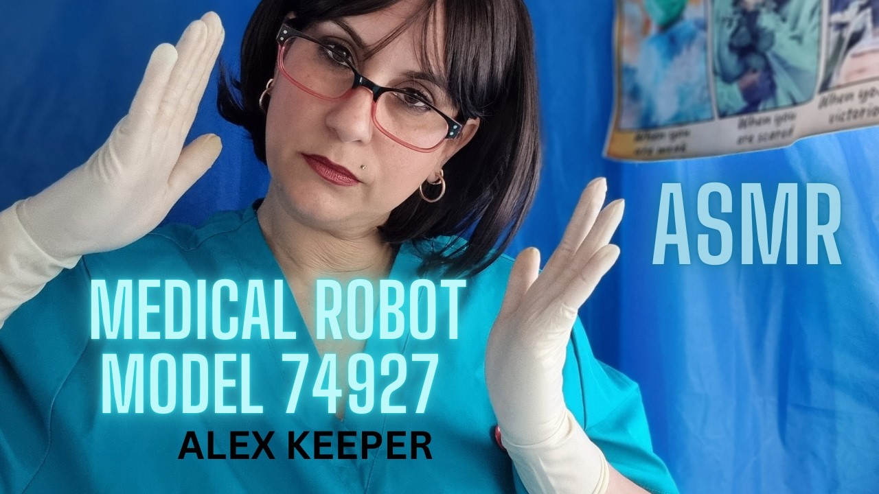 ASMR , ROBOT NURSE TAKES CEAR OF YOU . SLEEP AID , RELAXING ASMR ...