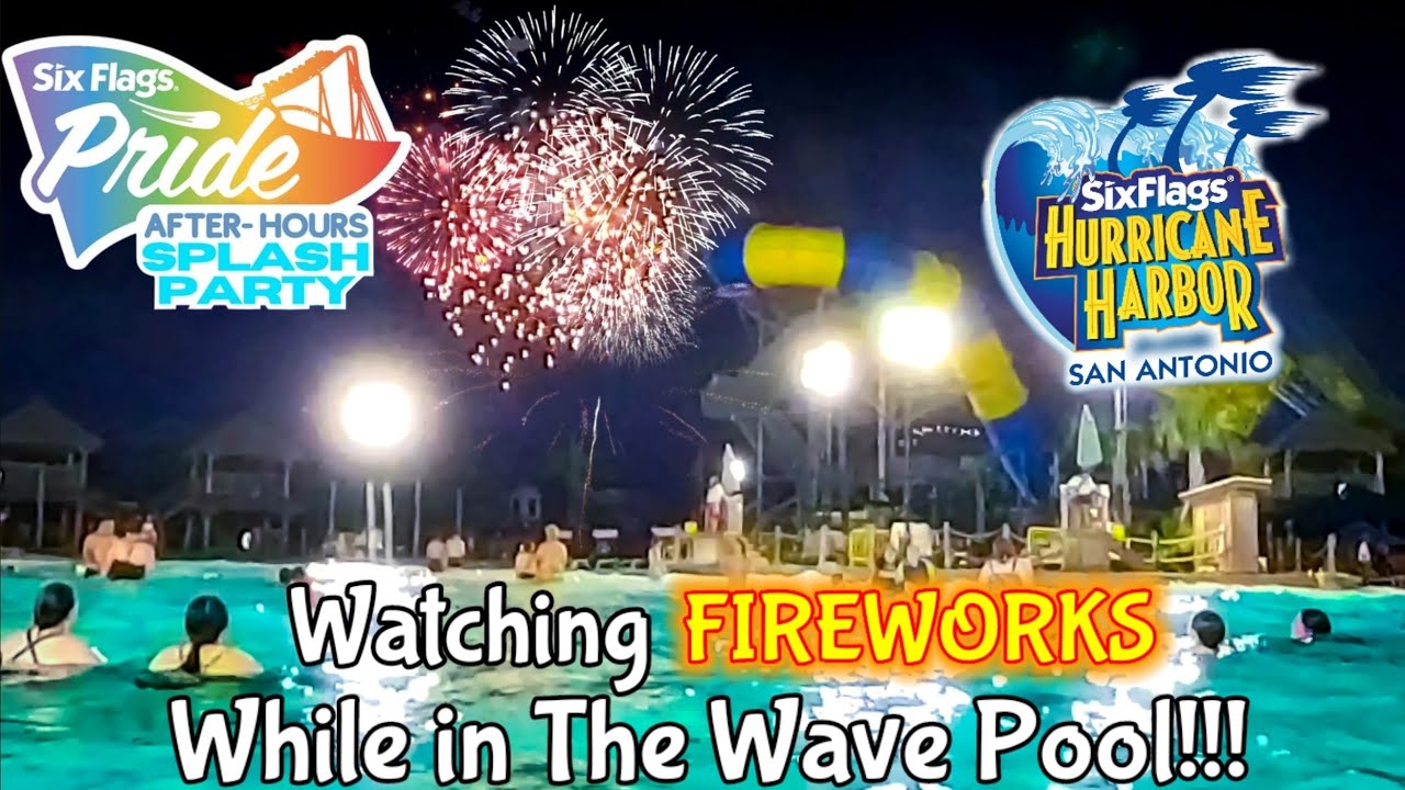UNIQUE View of Fireworks While IN the wave pool at Hurricane Harbor San ...