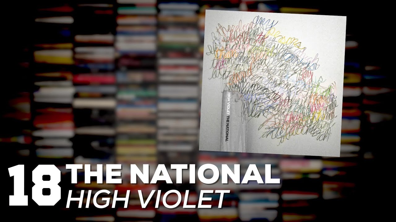 "High violet" - The National | 1970, 1980, 1990, 2000, 2010 | Alta ...
