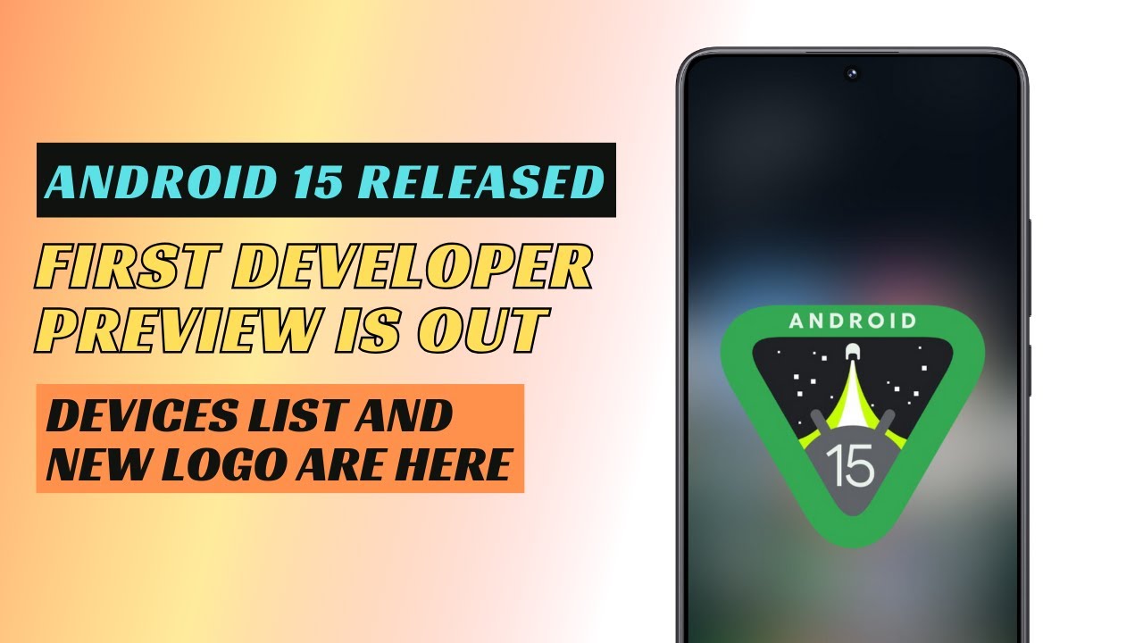 Android 15 first update is released in these devices | New logo and ...