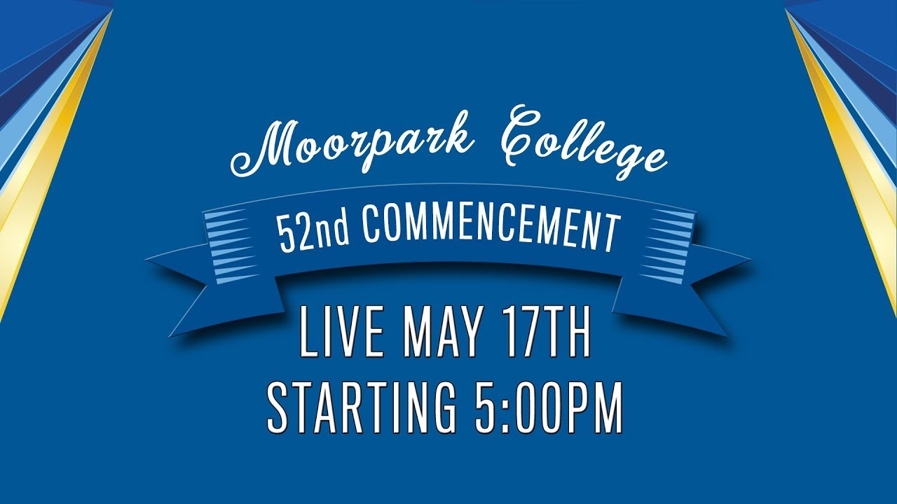 2018/19 Moorpark College Commencement Graduation - YouTube