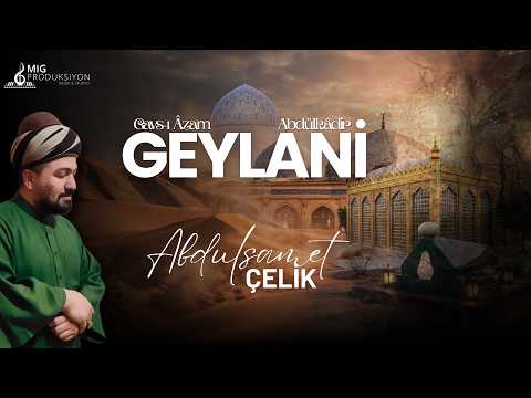 ABDULSAMET ÇELİK | GEYLANİ (AI Video)