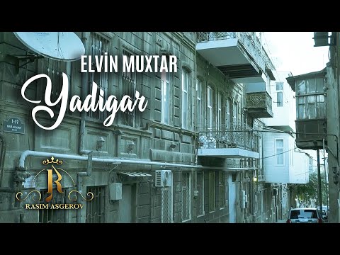 Elvin Muxtar - Yadigar