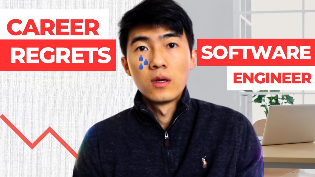Career Regrets As A Software Engineer | I Wish Someone Told Me About ...
