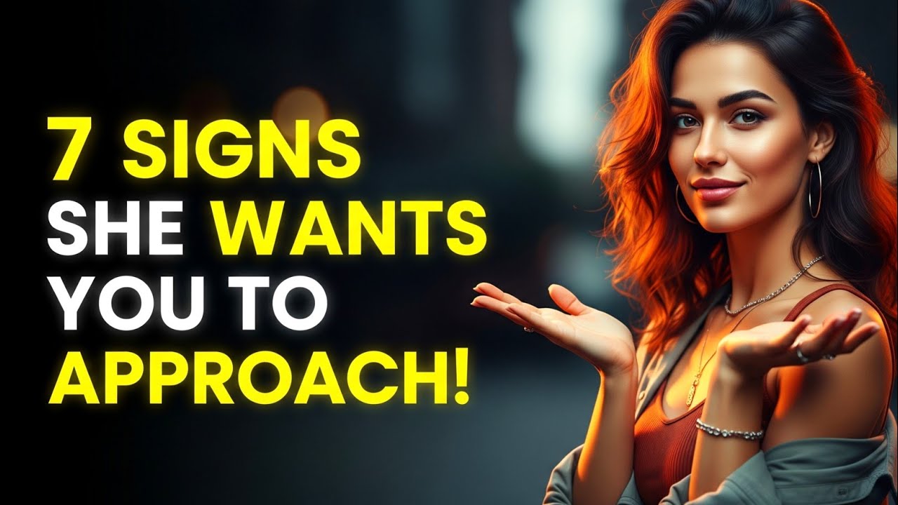 7 Clear Signs a Woman WANTS You to Approach Her (Psychology Explained ...