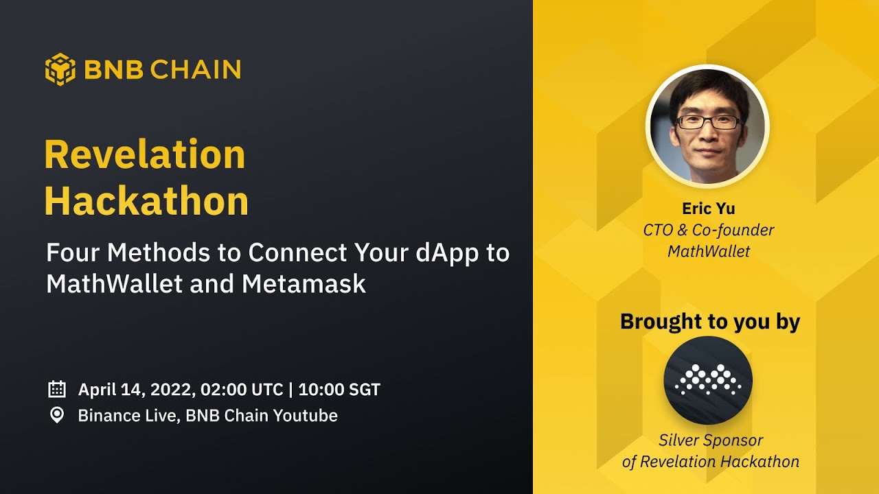 Revelation: 4 Methods to Connect Your Dapp to MathWallet and Metamask ...