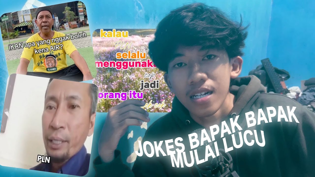 JOKES BAPAK BAPAK MULAI LUCU - YouTube