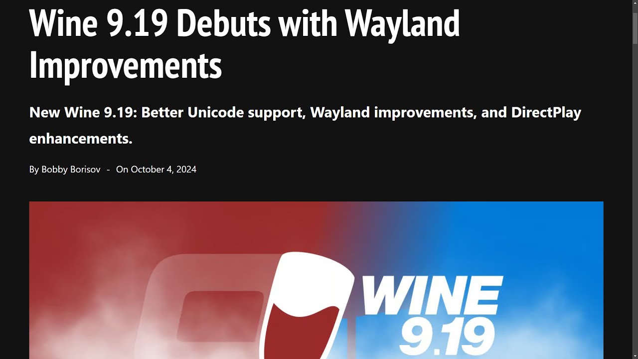 Wine 9.19 Debuts with Wayland Improvements - YouTube