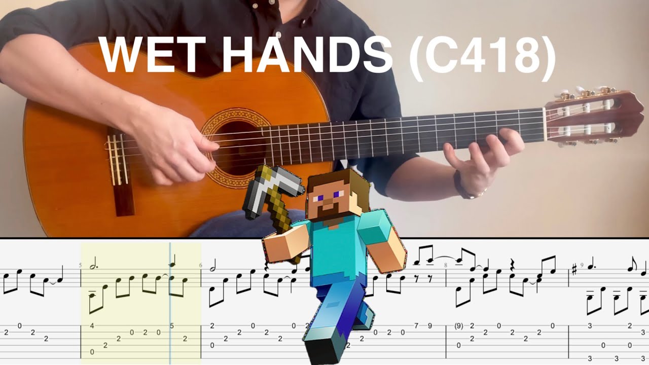 Wet Hands (C418) from Minecraft with TAB - Fingerstyle Tutorial - YouTube