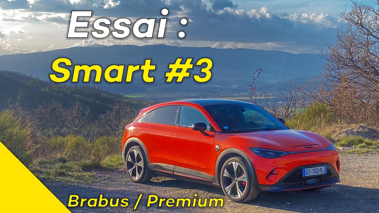 Essai Smart #3 Brabus 4WD 428 ch et Premium propulsion 313 ch - YouTube