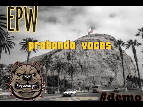 probando voces epw - YouTube