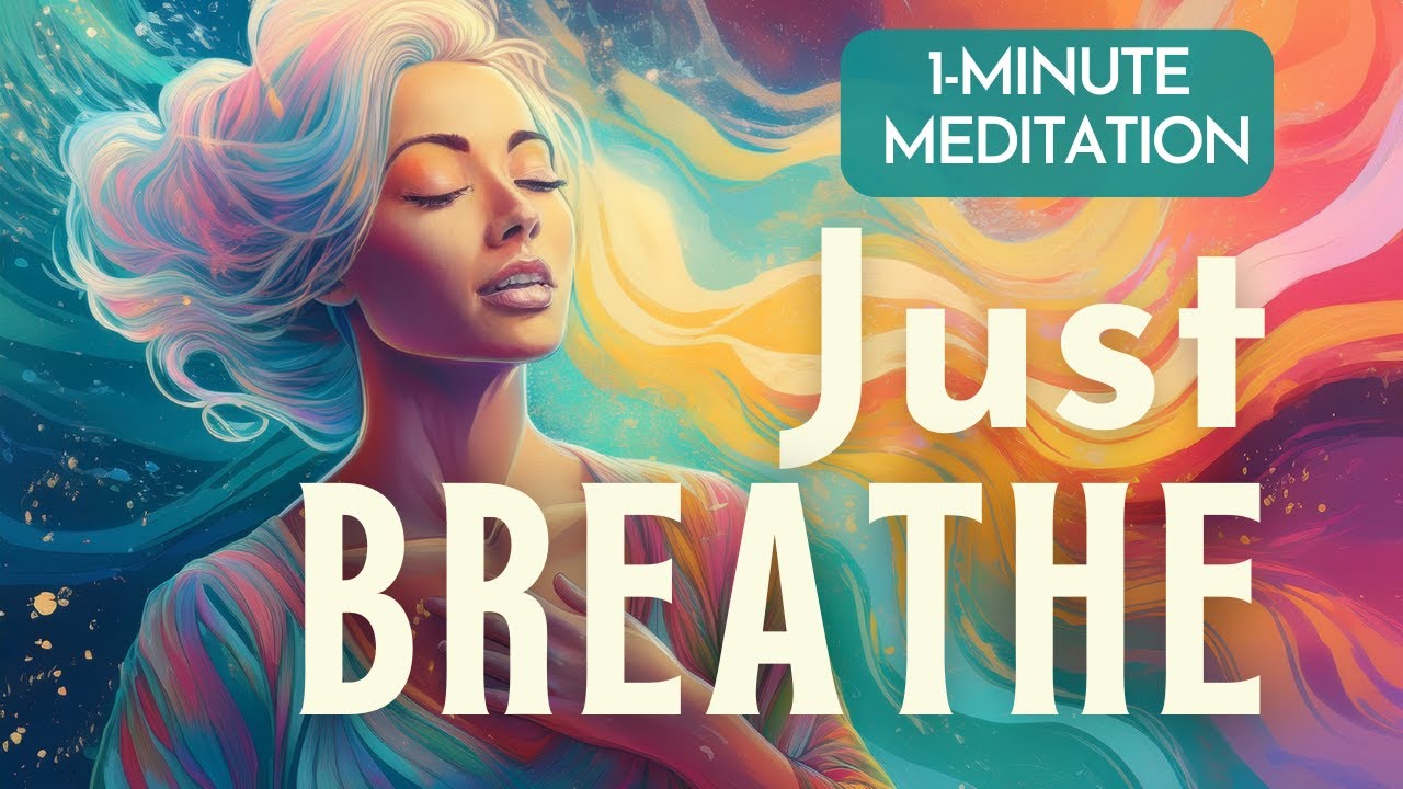 1-Minute to a Brighter, Calmer You | Mindfulness Meditation - YouTube