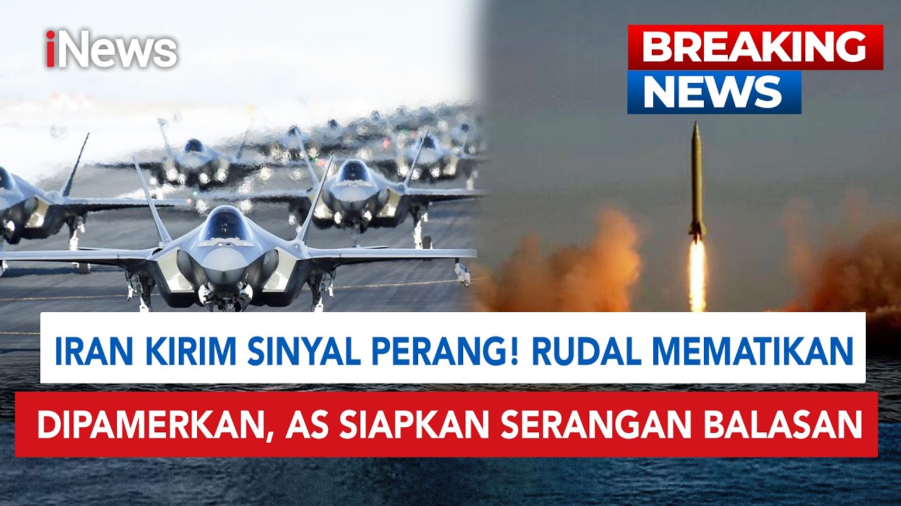 BREAKING NEWS! Iran Unjuk Kekuatan Rudal Mematikan, AS Balas Siapkan ...