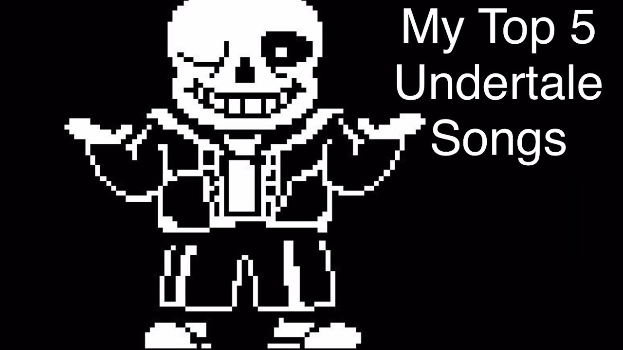 My Top 5 Undertale Songs - YouTube