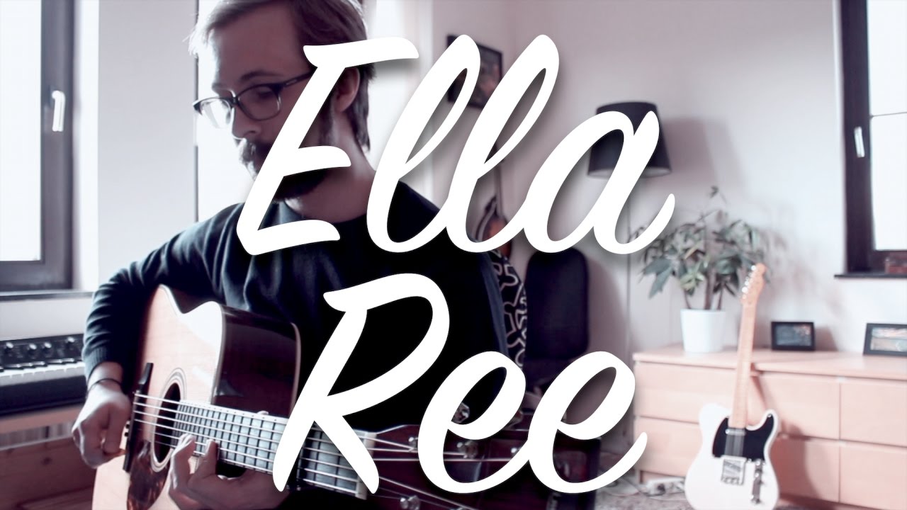 Ella Ree - Solo Acoustic Guitar - YouTube
