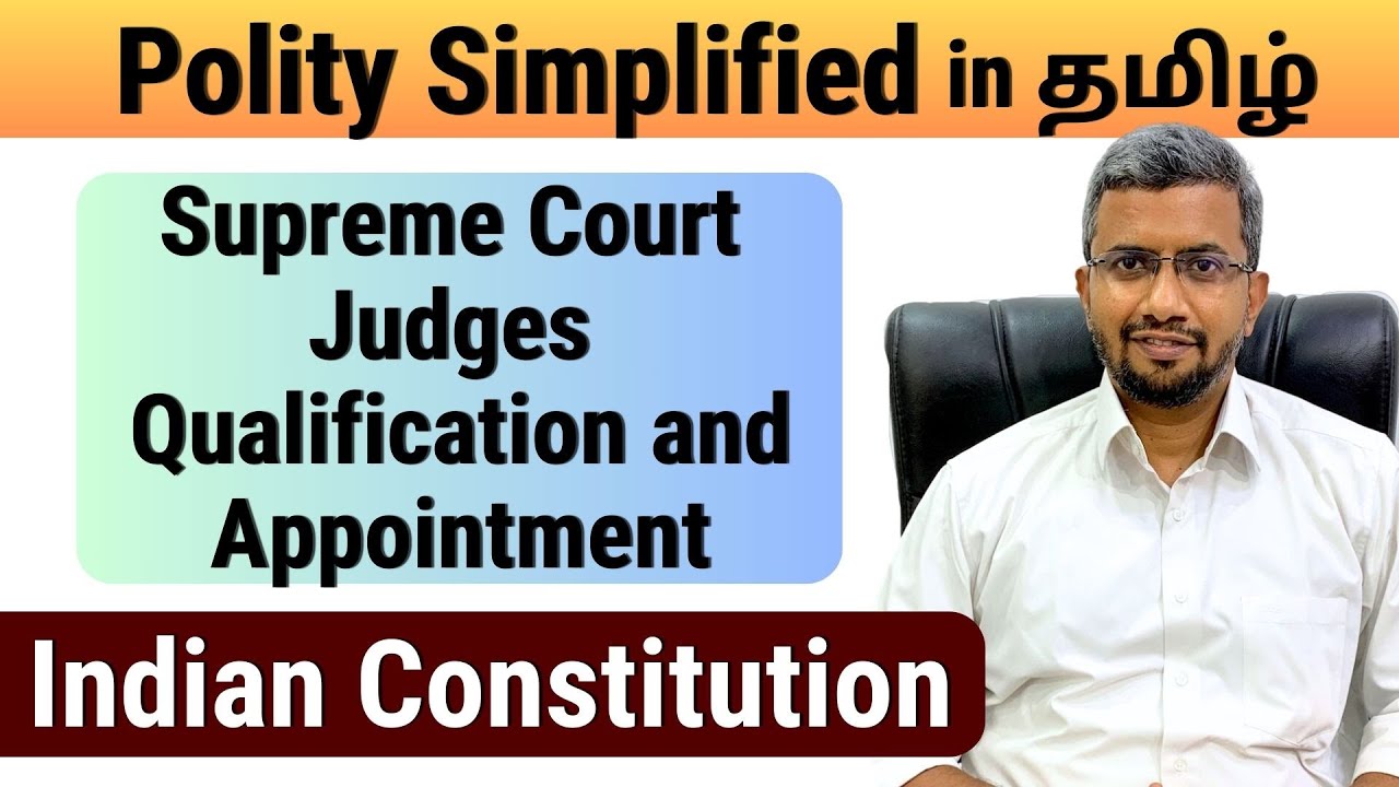 Supreme Court Judges - Qualification and Appointment | Tamil | Polity ...