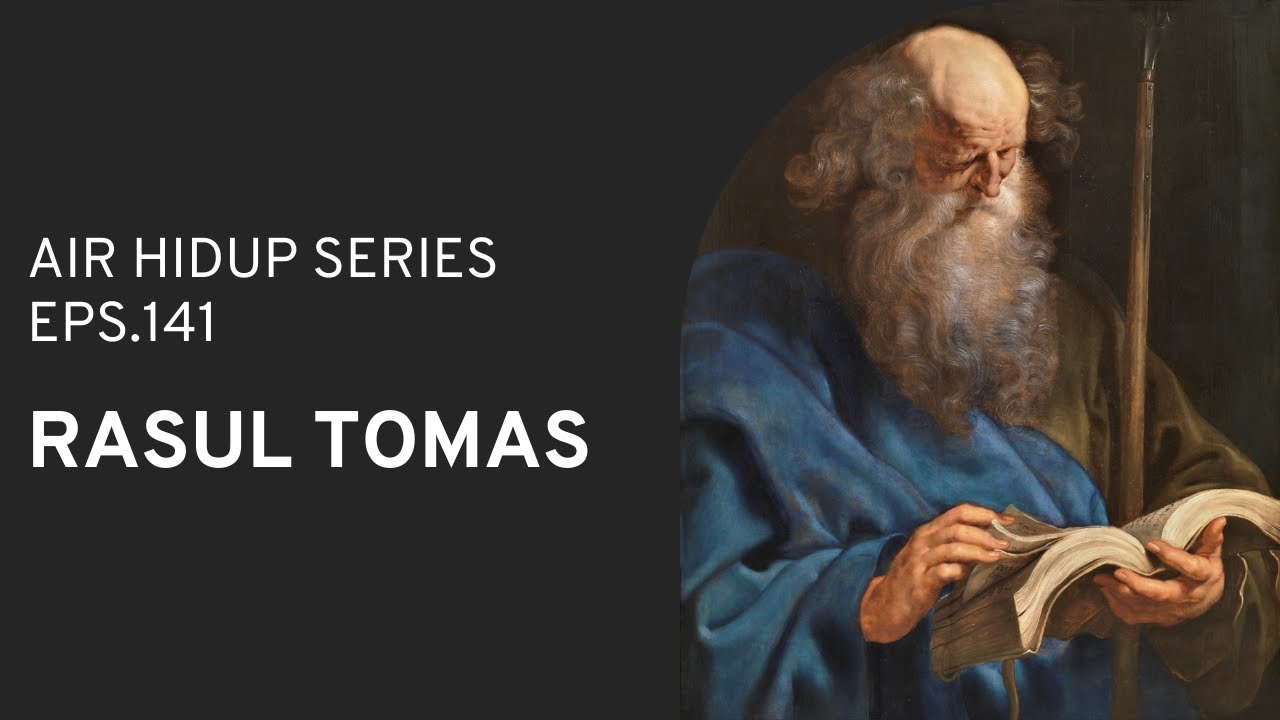 Rasul Tomas - Air Hidup Series Eps. 141 - YouTube