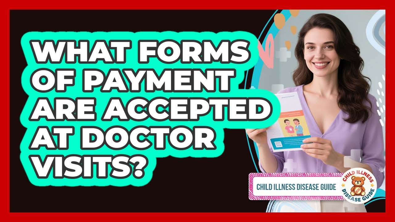 What Forms of Payment Are Accepted at Doctor Visits? - YouTube