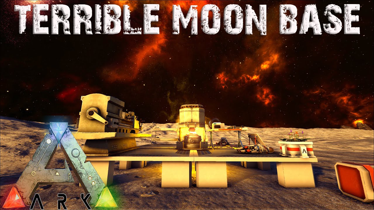 ARK Survival Evolved - ARK Moon Survival - Building our Terrible Moon ...