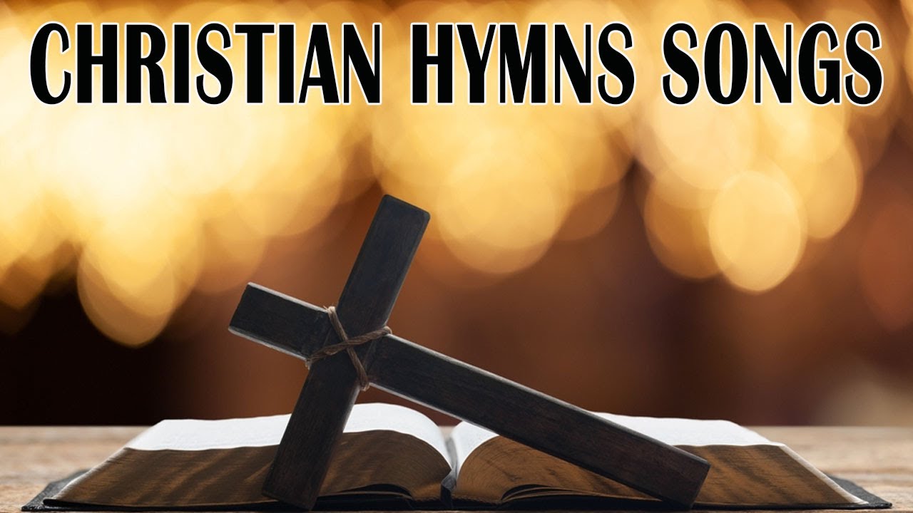 The Best Collection of Christian Hymns Songs Sing Along and Feel the ...