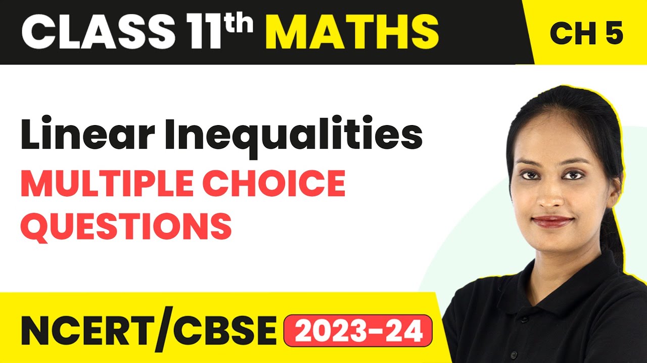 Linear Inequalities - Multiple Choice Questions | Class 11 Maths ...