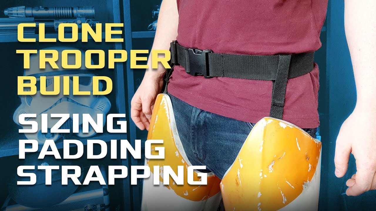 Clone Trooper Armour | Sizing, Padding & Strapping - YouTube
