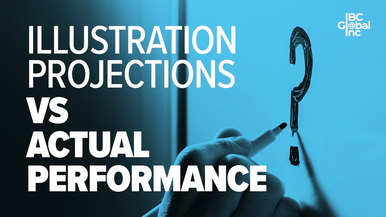 Illustration Projections vs Actual Performance | IBC Global, Inc - YouTube