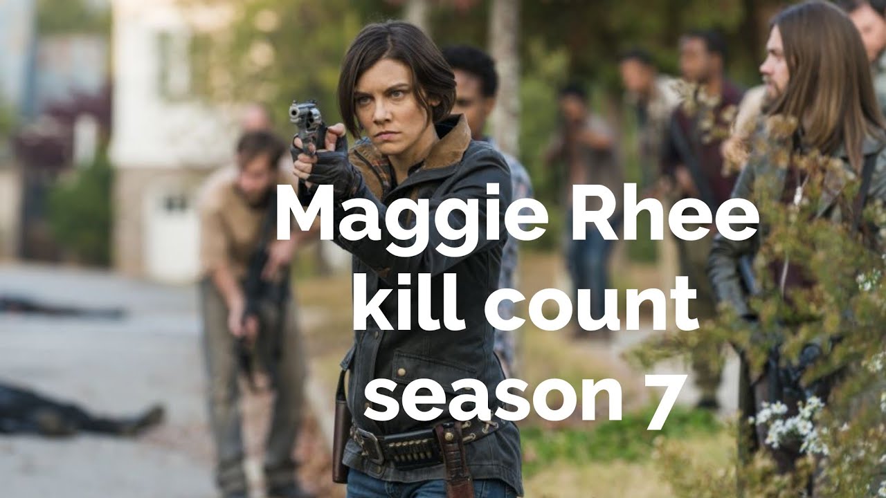 TWD Maggie Rhee kill count 7 - YouTube