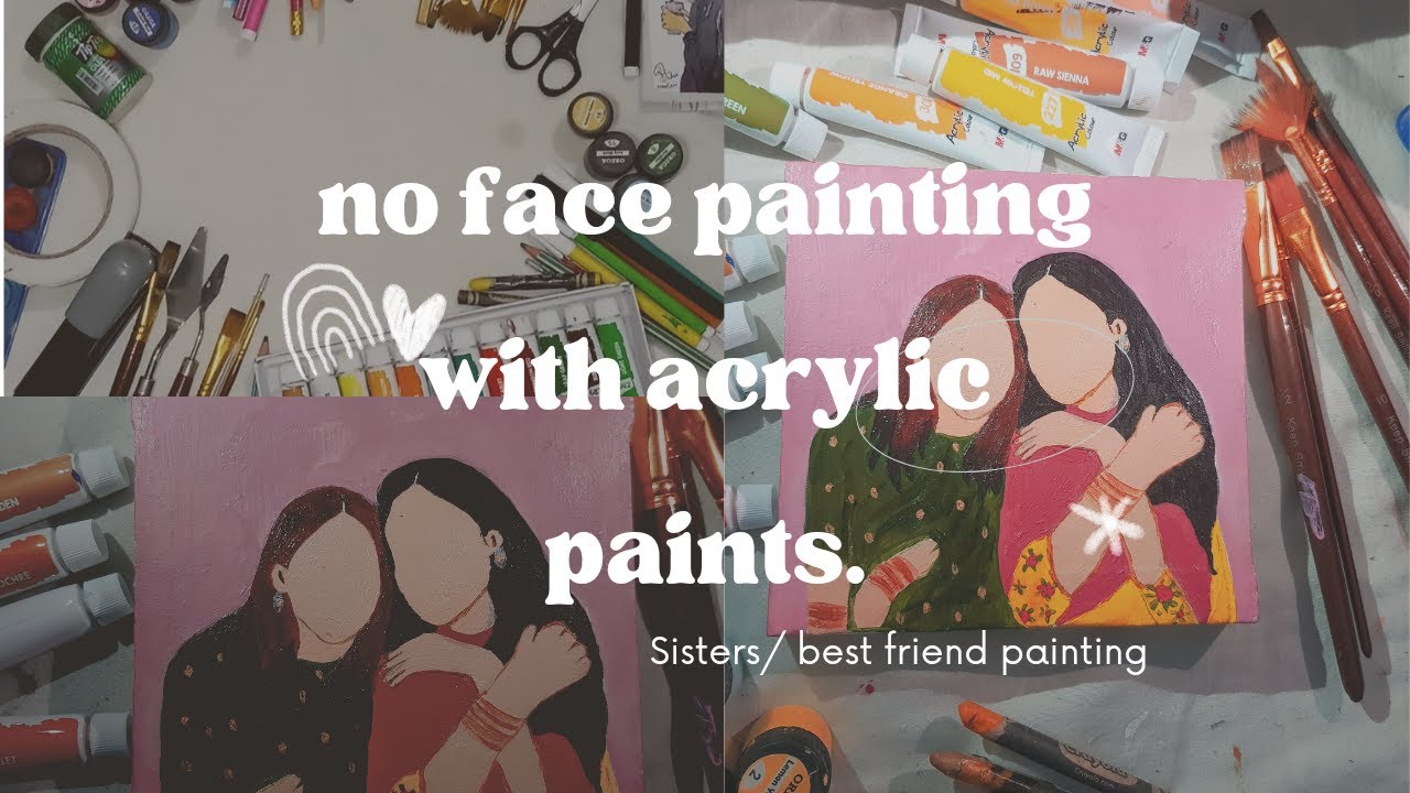 Acrylic Painting/No Face Painting/Sister, Friend Painting - YouTube