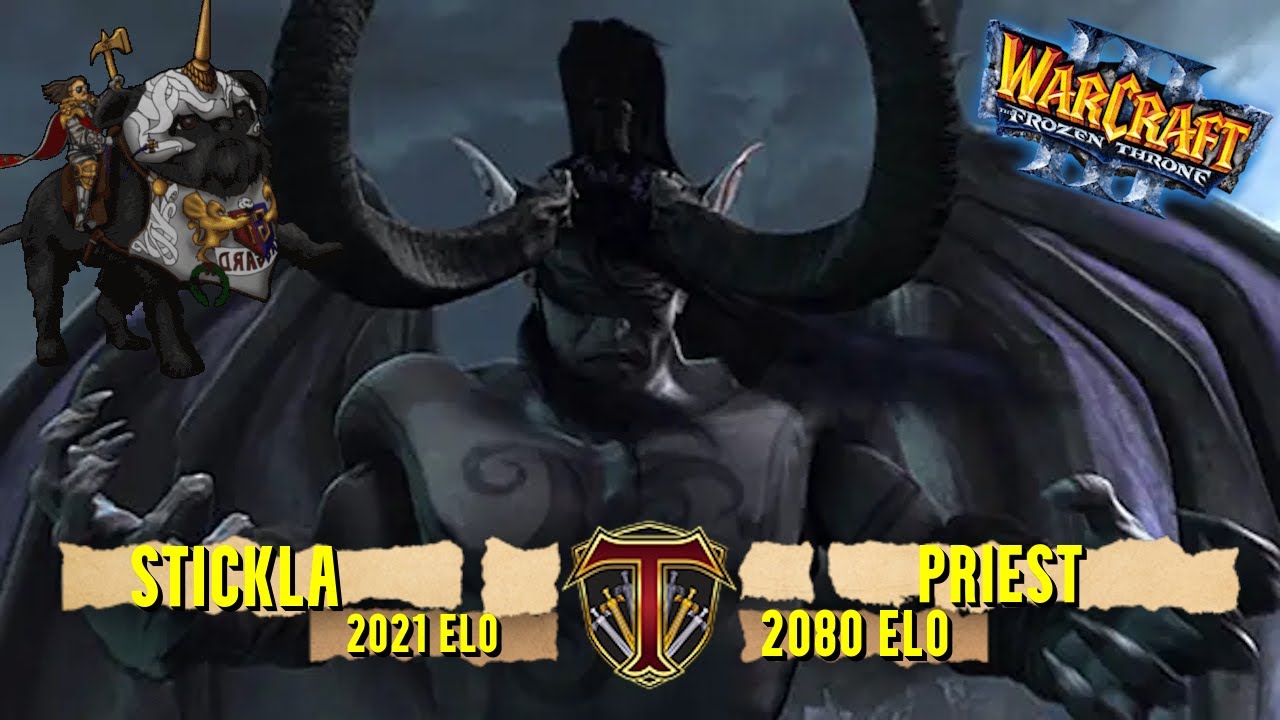 Casted Warcraft 3 Showmatch | Stickla (NE) vs Priest (HU) - High ELO ...