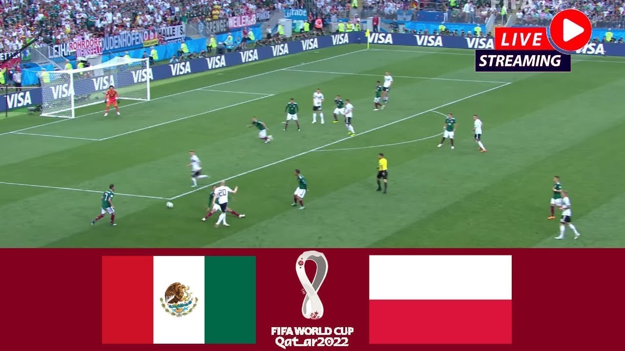 Mexico vs Poland | Live Stream FIFA World Cup Qatar Football | Match ...