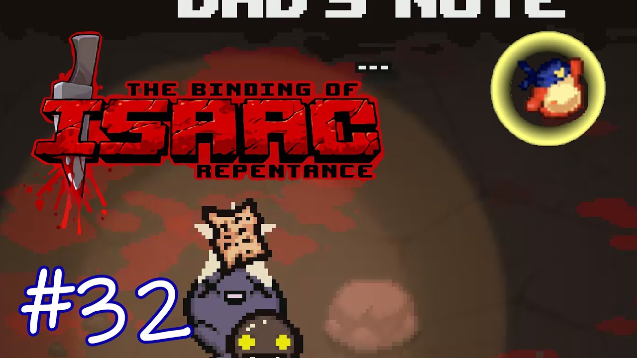 Dad: The Binding of Isaac: Repentance Episode 32 - YouTube