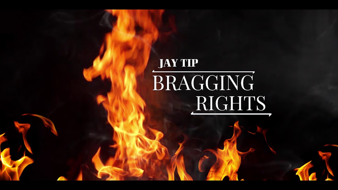 Jay Tip Bragging Rights - YouTube