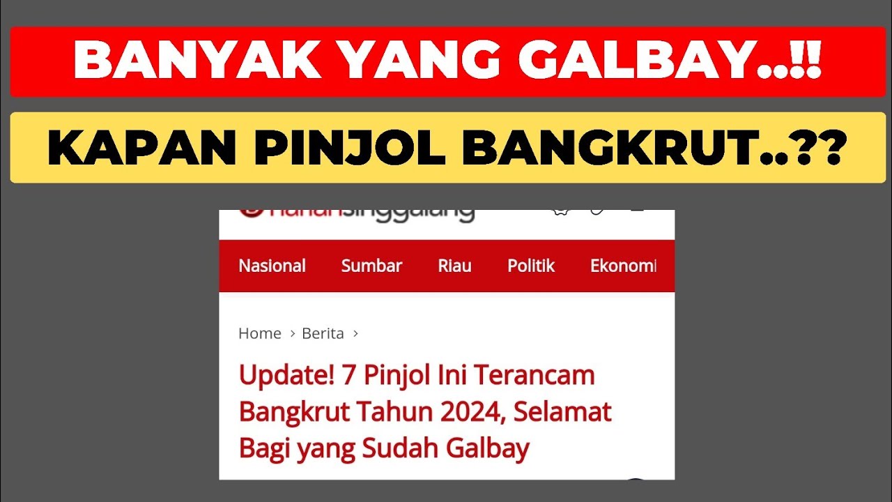BANYAK YANG GALBAY ‼️ KAPAN PINJOL BANGKRUT ️UPDATE GALBAY PINJOL ...