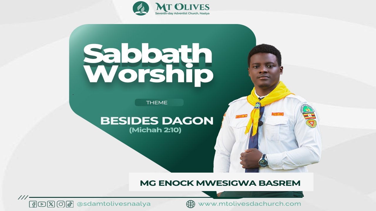 LIVE: BESIDES DAGON - MG. MWESIGWA ENOCK BASREM || SDA. MT OLIVES ...