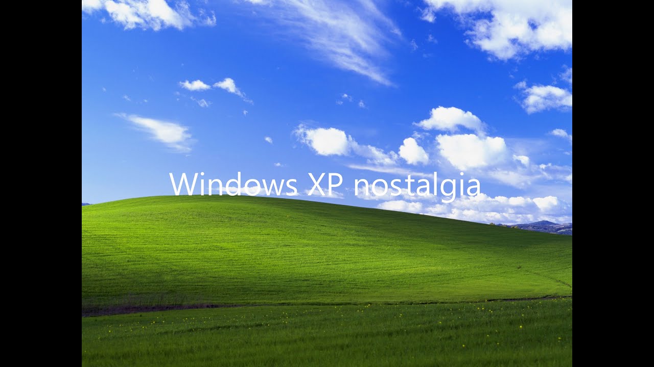 Windows XP nostalgia - YouTube