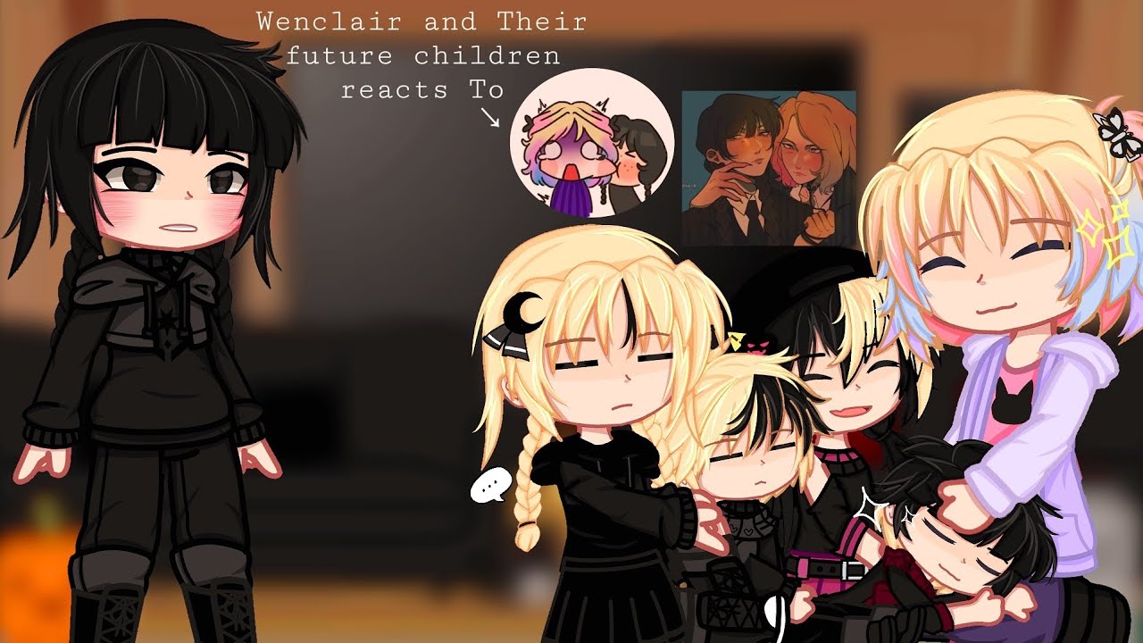 Wednesday, Enid and their future children reacts To Wenclair ...