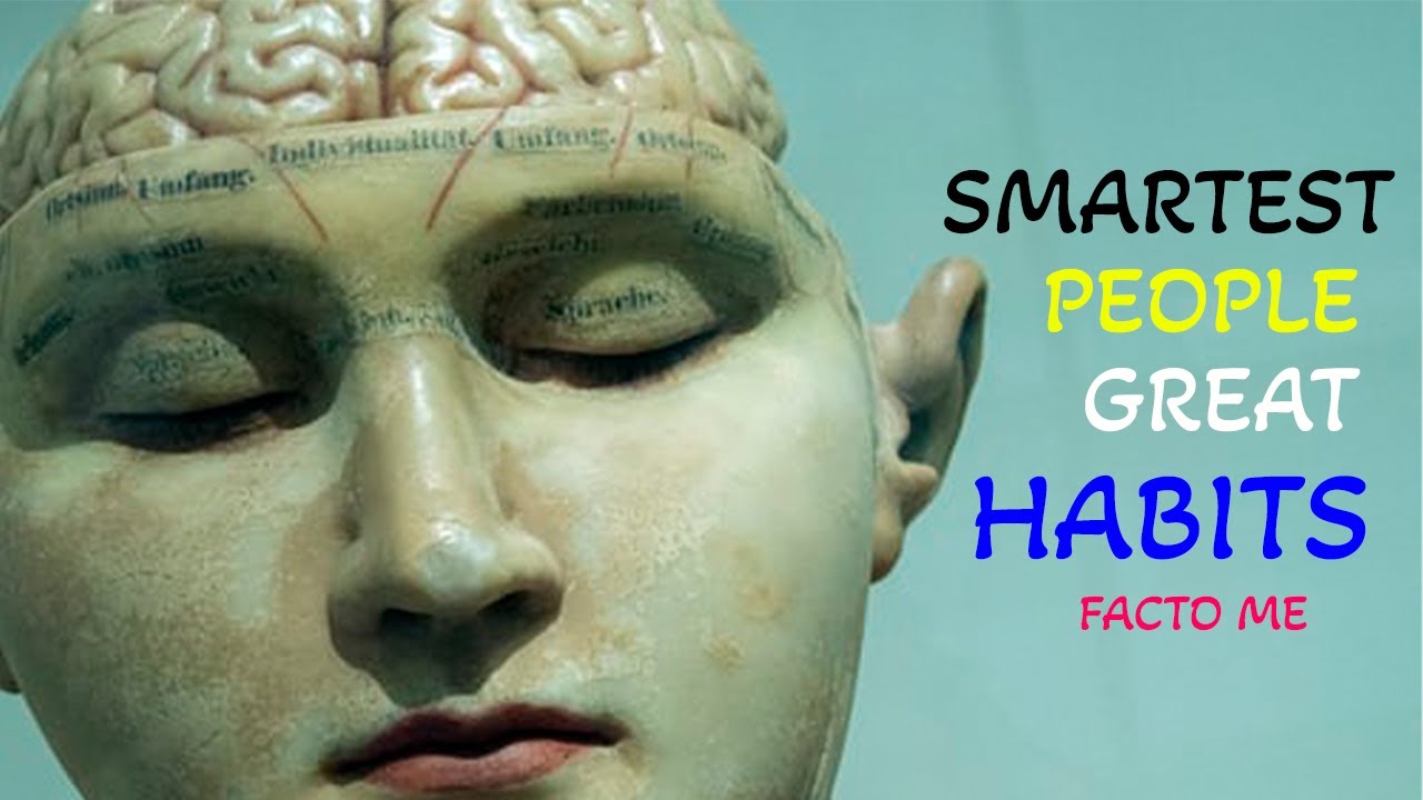 13 common traits of highly intelligent people | Facto Me - YouTube